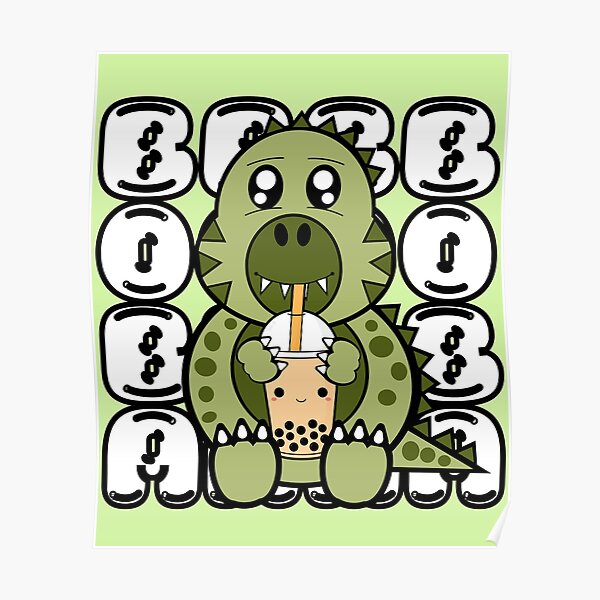 "Netter T Rex, der Boba Tea-Boba T rex trinkt" Poster von chibicreative ...