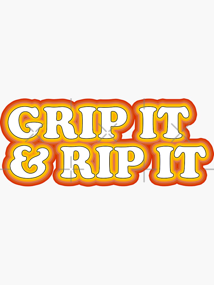 "Grip it and Rip it" Sticker for Sale by OnTargetSports | Redbubble