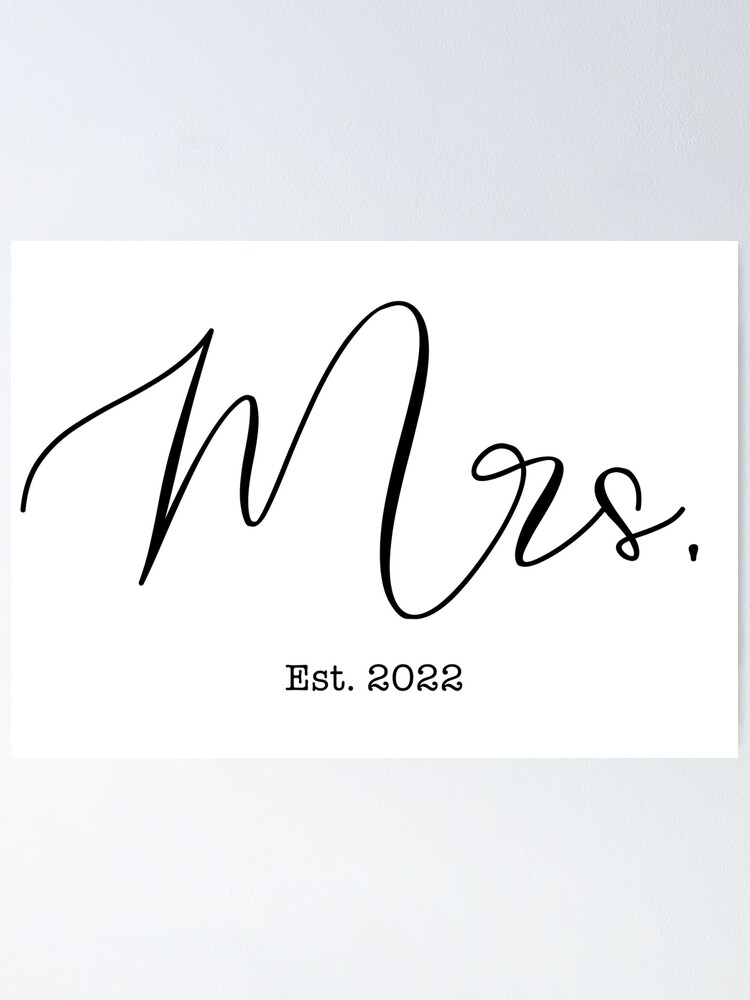 "Mrs est 2022 - Mr. and Mrs. Married couple, wedding, engagement ...