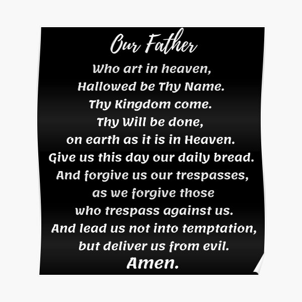 "Our Father Prayer, The Lord's Prayer, Scripture" Poster for Sale by ...