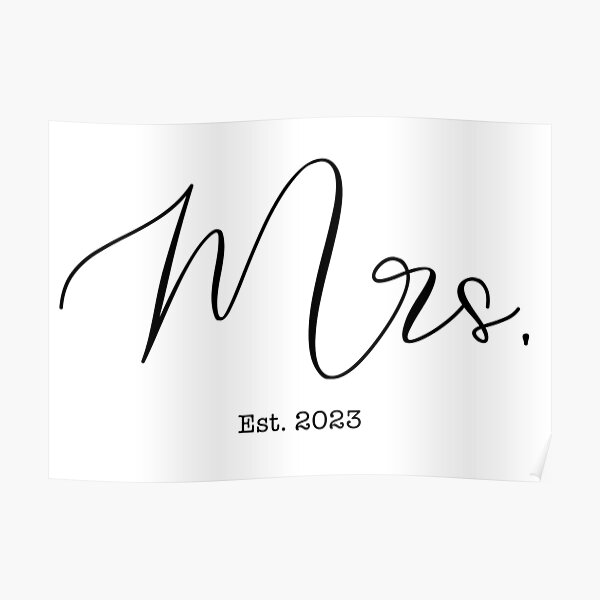 "Mrs. est 2023 - Mr. and Mrs. Married couple, wedding, engagement ...