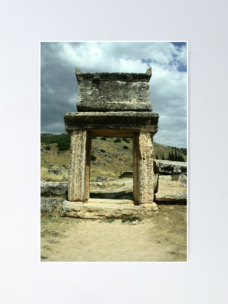 "Northern Necropolis of Hierapolis Pamukkale Turkiye" Poster for Sale ...