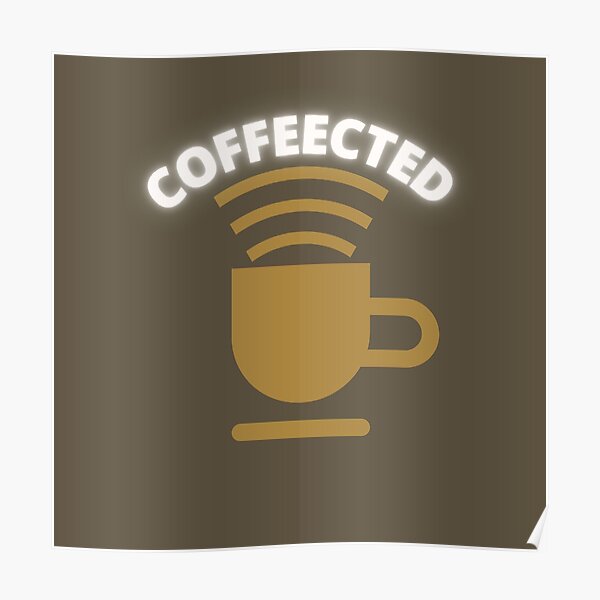 "Coffee Addict" Poster for Sale by ITIZZWITIZZ | Redbubble