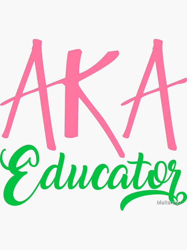 "HBCU Educated AKA Sorority 1908" Sticker for Sale by Malterego | Redbubble