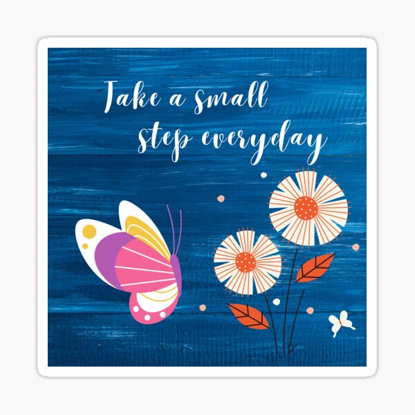 "Self improvement - one step at a time motivation in many colors ...