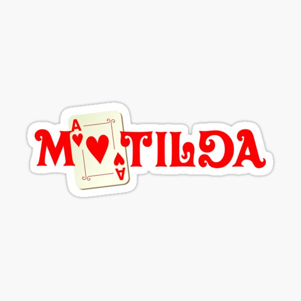 "Matilda" Sticker for Sale by brittanysdesign | Redbubble