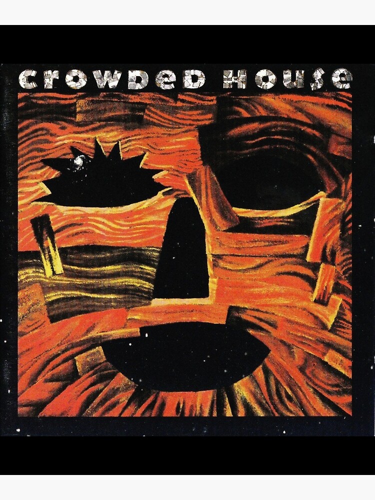 "Crowded House Crowded House Crowded House Crowded House Crowded House ...