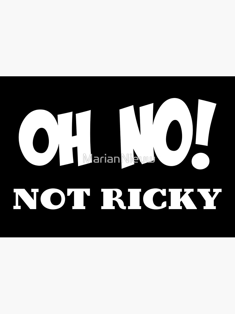 "Oh no, not Ricky | No thanks | 2022 Nascar Cup" Poster for Sale by ...