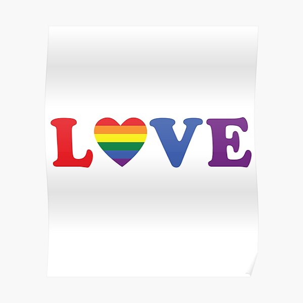 "Love Rainbow Pride" Poster for Sale by LorinMar | Redbubble