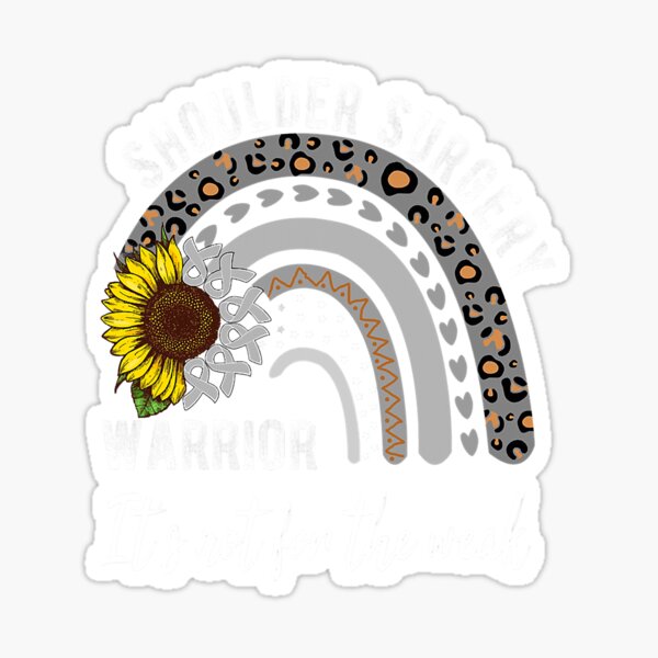 "Shoulder Surgery shirts, awareness shirts" Sticker for Sale by ...