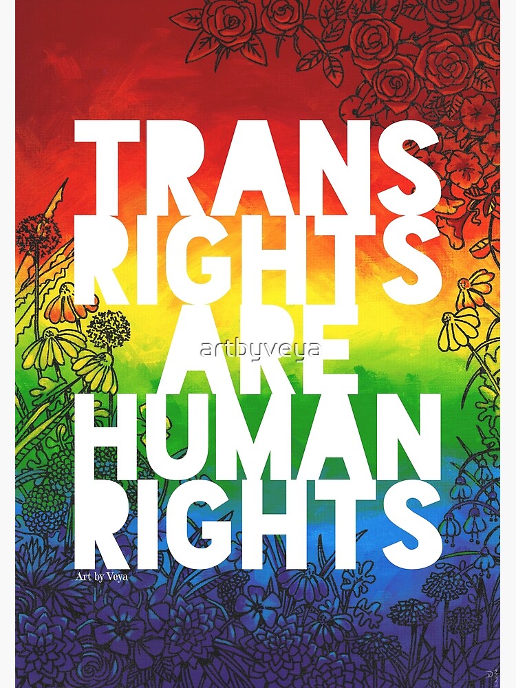 "Trans Rights Are Human Rights 2022" Poster for Sale by artbyveya ...