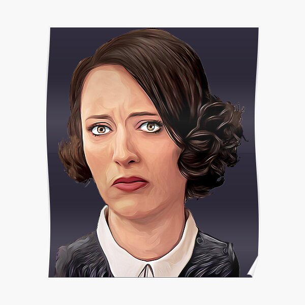 "Pretty Sexually Active Young Women Fleabag Fleabag Vintage" Poster for ...