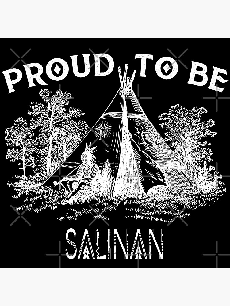 "Proud To Be Salinan Tribe - Native American" Poster for Sale by ...