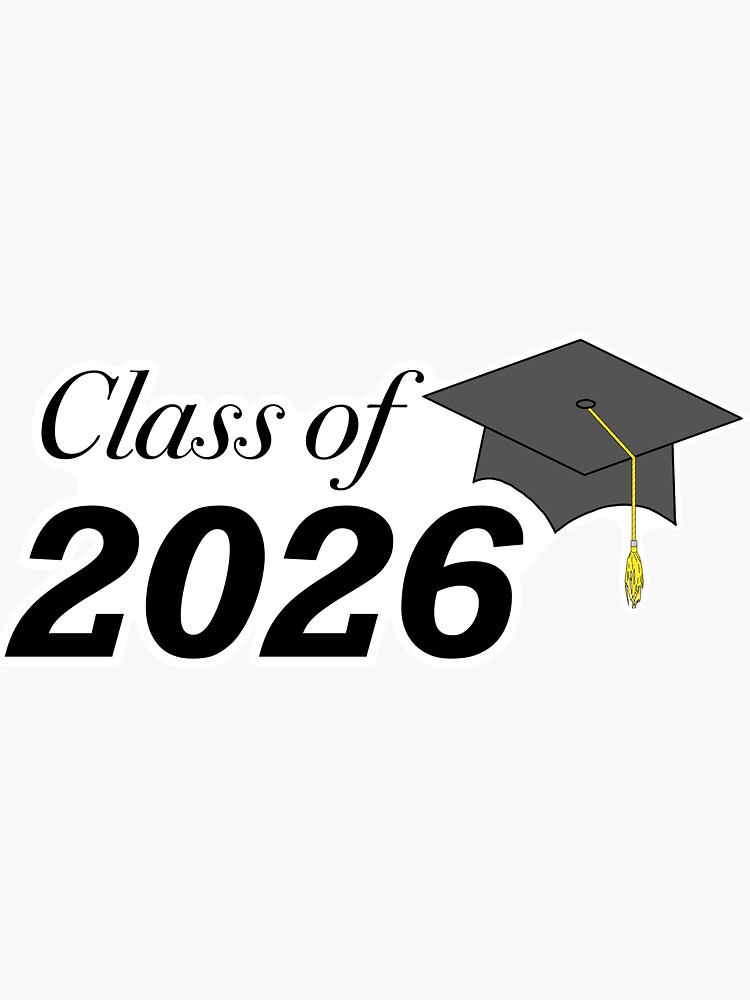Class Of 2026 Standard Cap Sticker For Sale By 201farmer Redbubble
