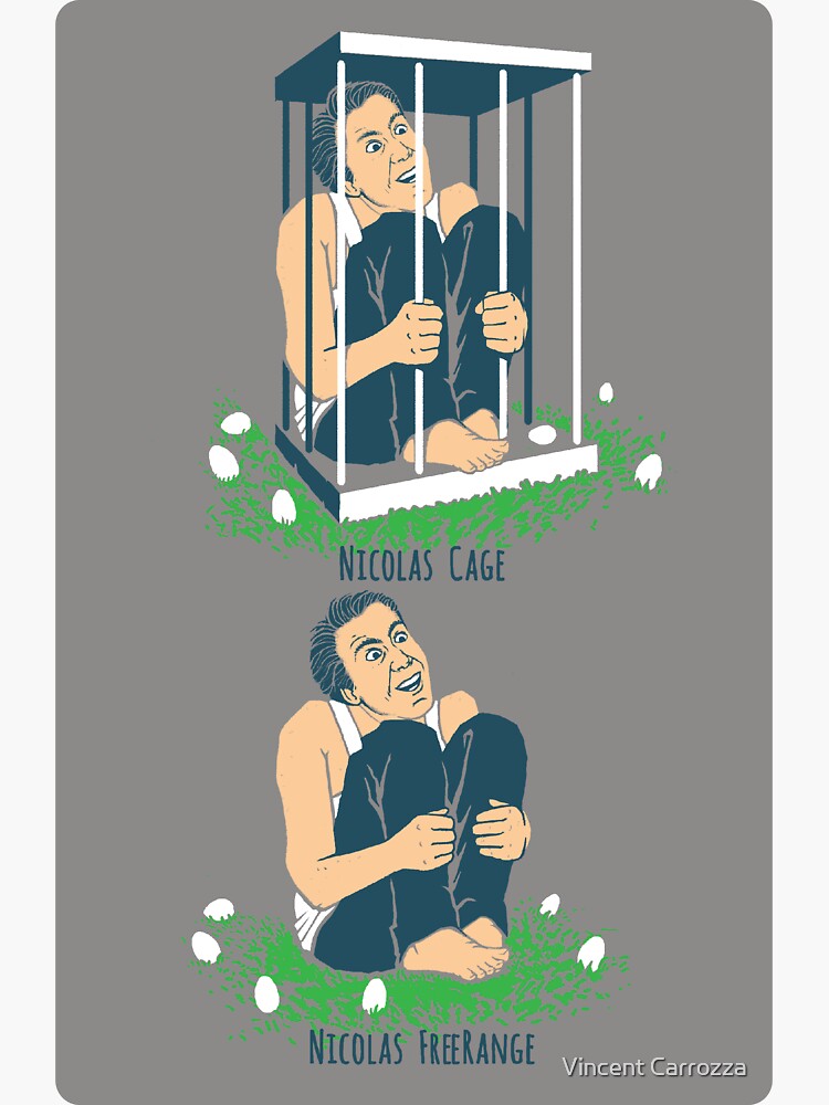 "Nicolas Cage Nicholas Free Range Nic Cage Rage" Sticker by 6amCrisis ...