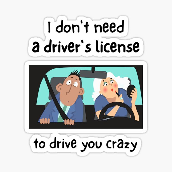"Boys Love Anime And I Don't Need A Driver's License To Drive You Crazy ...