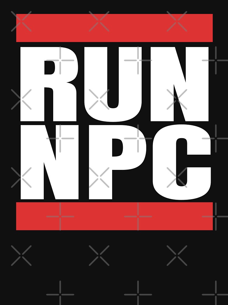 "NPC Shirt Meme" T-shirt for Sale by dgavisuals | Redbubble | npc t ...
