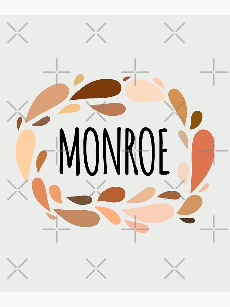 "Monroe - Names for Wife Daughter and Girl" Poster for Sale by kindxinn ...