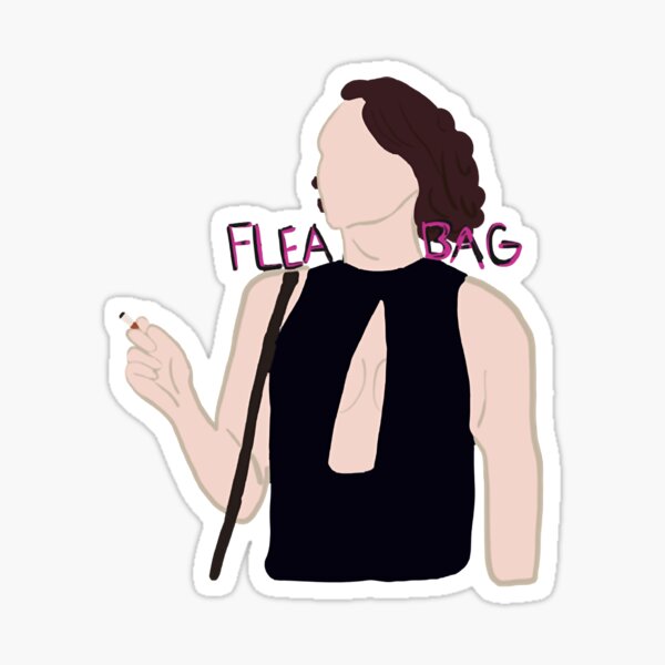 "Nice Young Women With Free Spirits Fleabag Sticker Cute Fan" Sticker ...