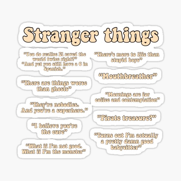 "Stranger things quotes" Sticker by phoebebullock | Redbubble
