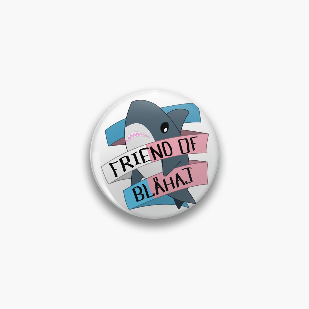 "Friend of Blahaj - Trans Banner" Pin for Sale by TalenLee | Redbubble