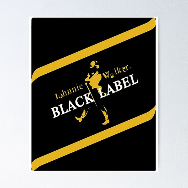 "johnnie walker black label " Poster for Sale by SinghEspanzArt | Redbubble