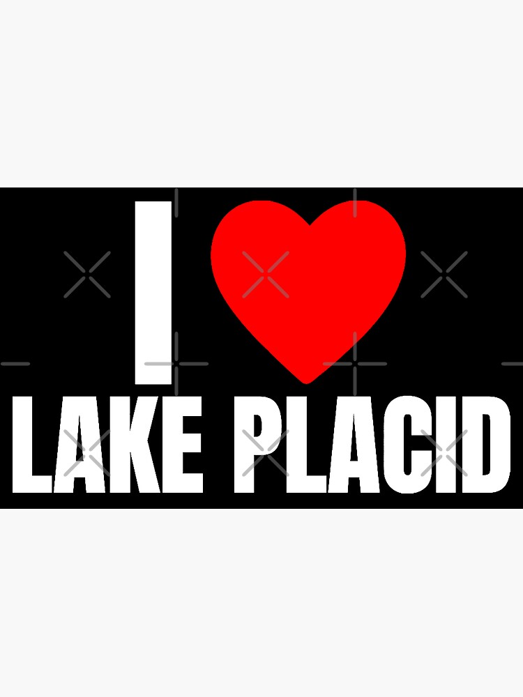 "I Love Lake Placid" Sticker for Sale by frigamribe88 | Redbubble