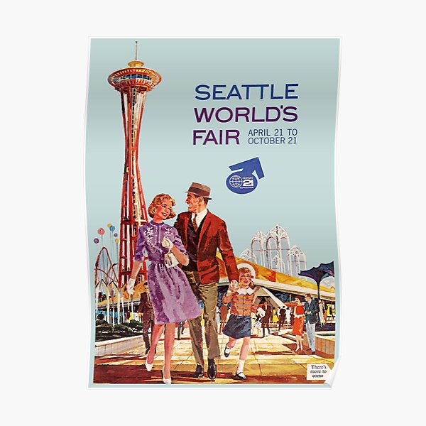 "SEATTLE WORLD'S FAIR BROCHURE" Poster for Sale by ThrowbackAds | Redbubble