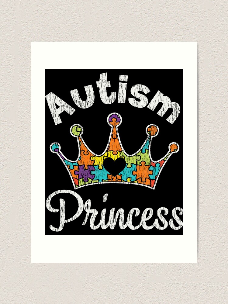 "Autism Princess Daughter Family Autistic Kids Awareness Girl" Art ...