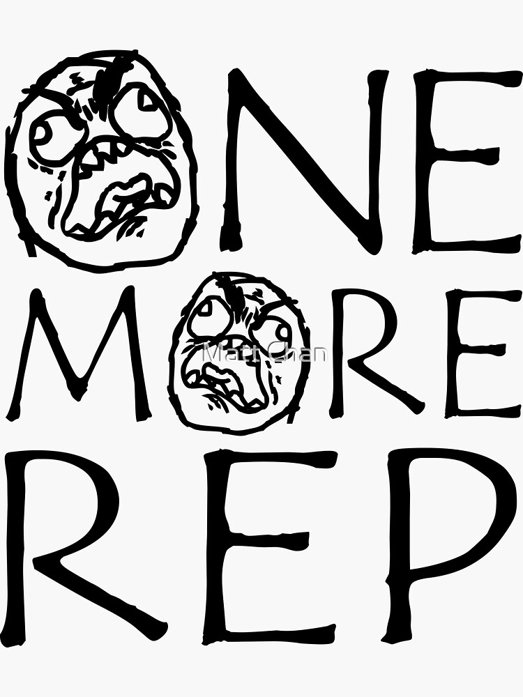 "ONE MORE REP - Gym Meme Face" Sticker for Sale by mchanfitness | Redbubble