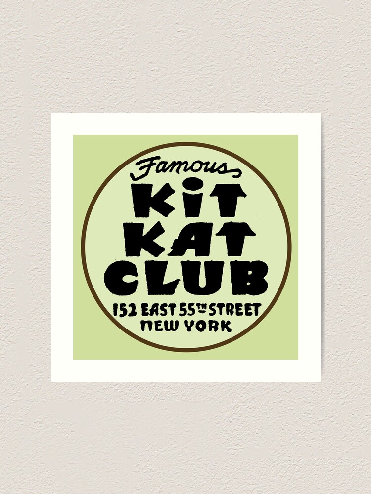 "FAMOUS KIT KAT CLUB - ADVERT" Art Print for Sale by ThrowbackAds ...