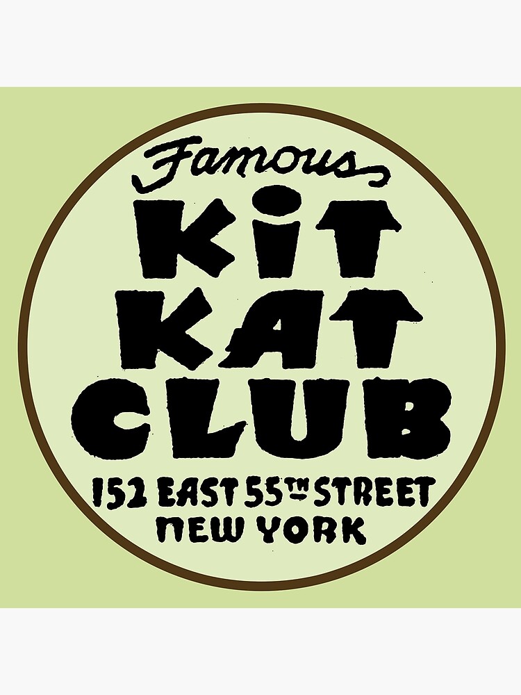 "FAMOUS KIT KAT CLUB - ADVERT" Art Print for Sale by ThrowbackAds ...