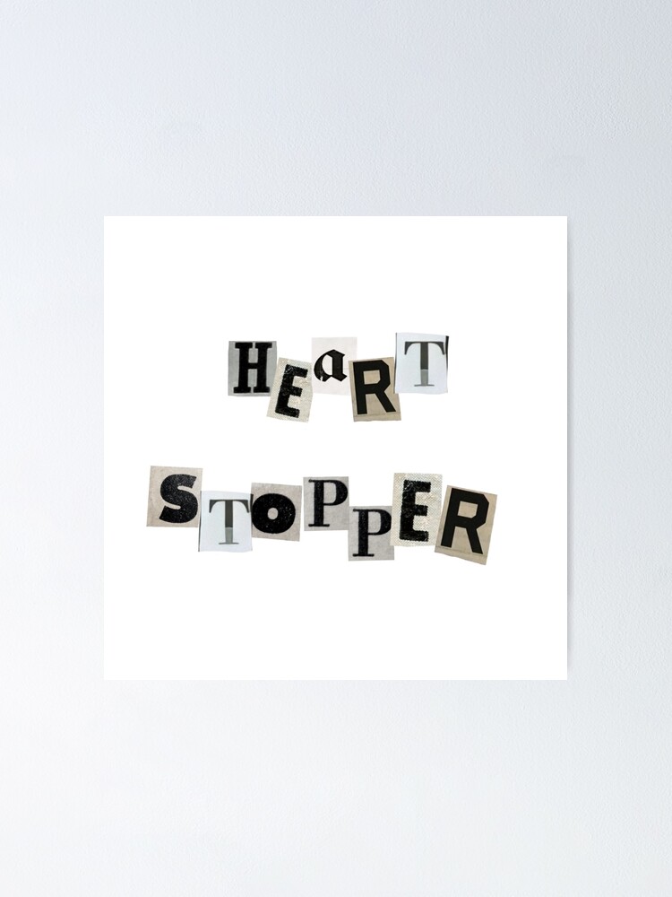 "heartstopper newspaper letters" Poster for Sale by suzysplace | Redbubble