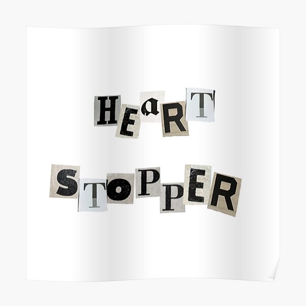 "heartstopper newspaper letters" Poster for Sale by suzysplace | Redbubble