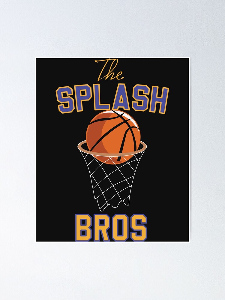 "The Splash Bros 2022" Poster for Sale by longdigital | Redbubble
