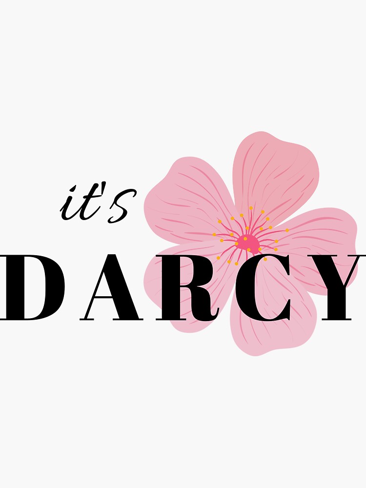 "It's Darcy - Darcy name " Sticker for Sale by NamesStore1 | Redbubble