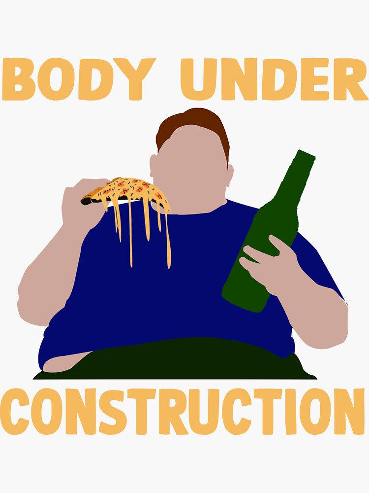 "Body under construction funny" Sticker for Sale by DopeDesign111 ...