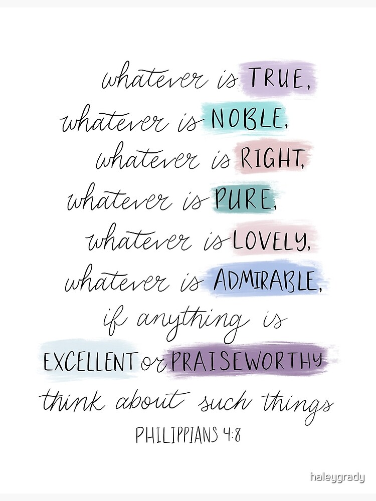 "Whatever is… Philippians 4:8 Bible Verse Art" Poster for Sale by ...