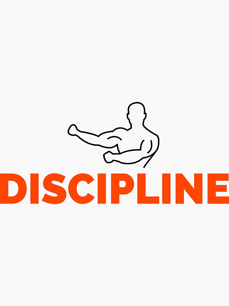 "Discipline" Sticker for Sale by FitnessPicky | Redbubble