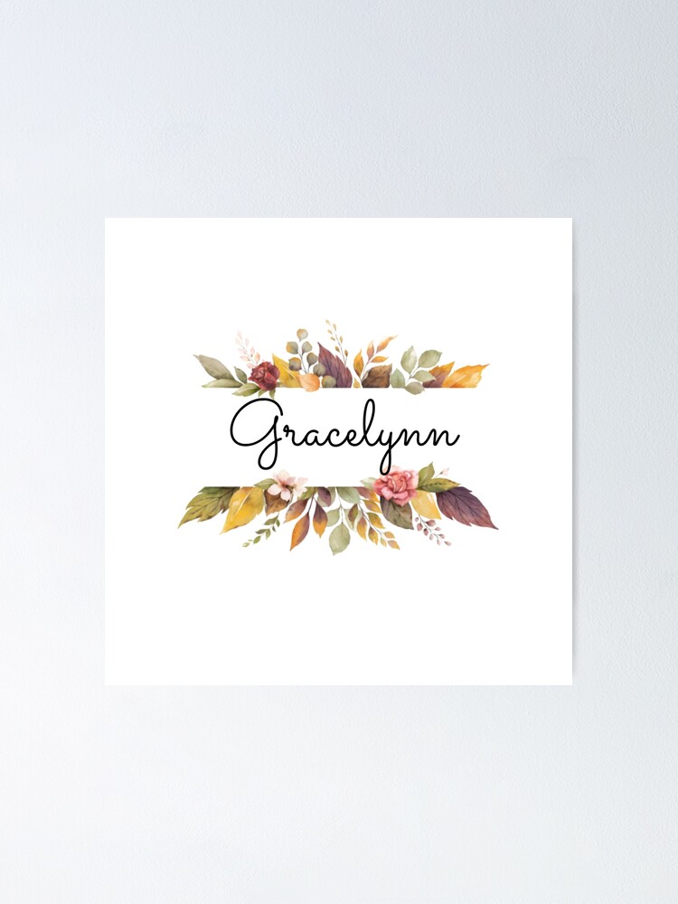 "Gracelynn Name" Poster for Sale by NameMatters | Redbubble
