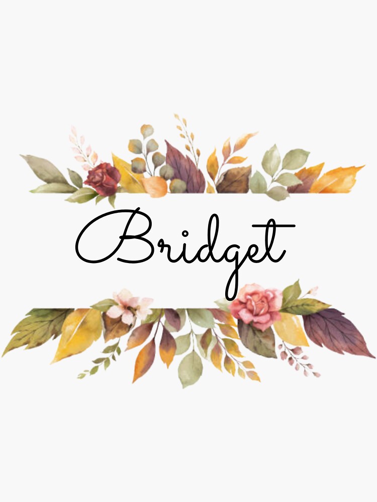 "Bridget Name" Sticker for Sale by NameMatters | Redbubble