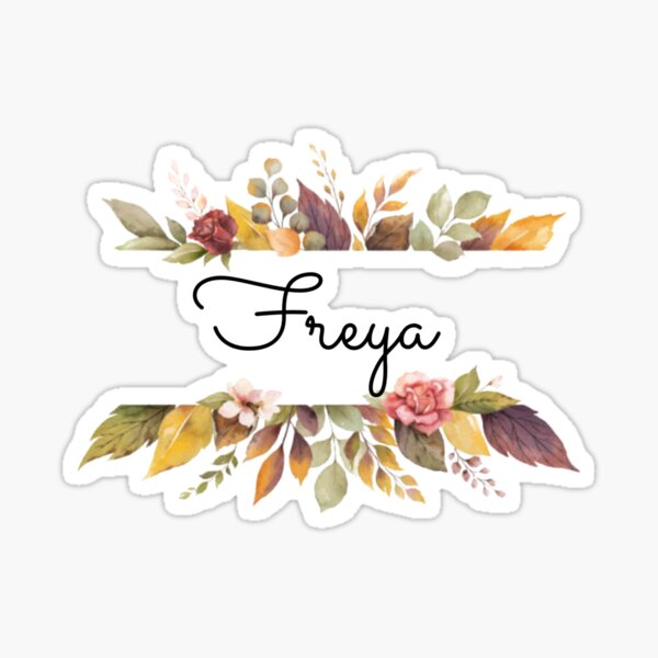 "Freya Name" Sticker for Sale by NameMatters | Redbubble