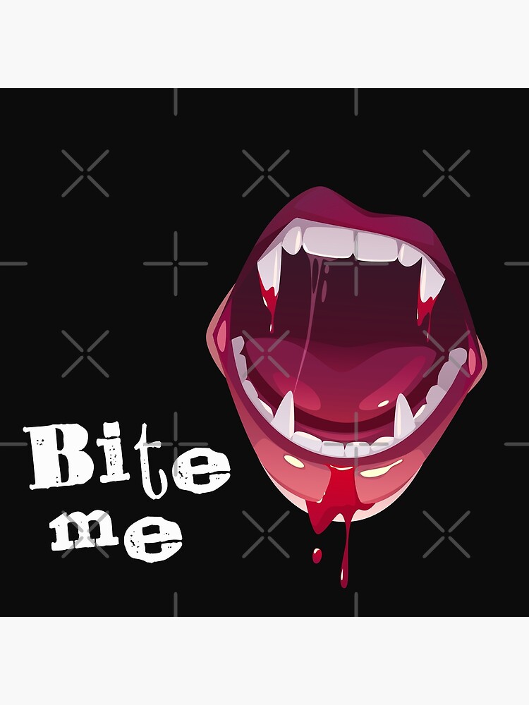 "Bite Me First Kill Lesbi Series Vampire Teeth Blood " Poster for Sale ...