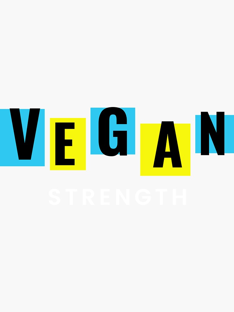 "Vegan Strength - Elegant Typography " Sticker for Sale by SBWorld ...