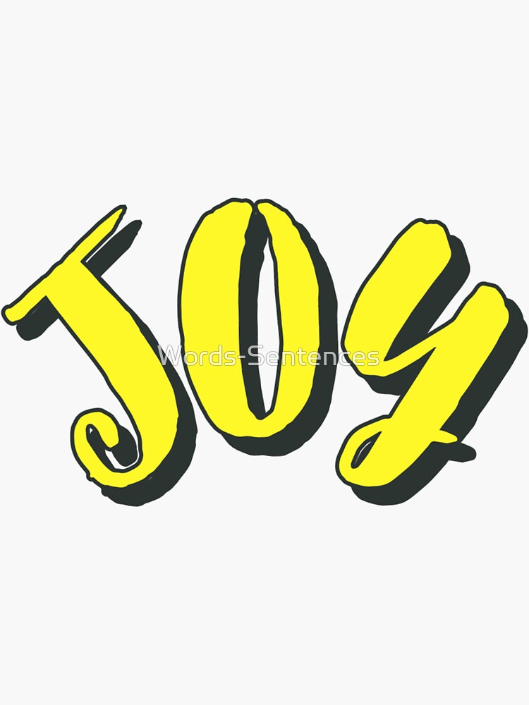 "Joy | Happy Word in Yellow" Sticker for Sale by Words-Sentences ...