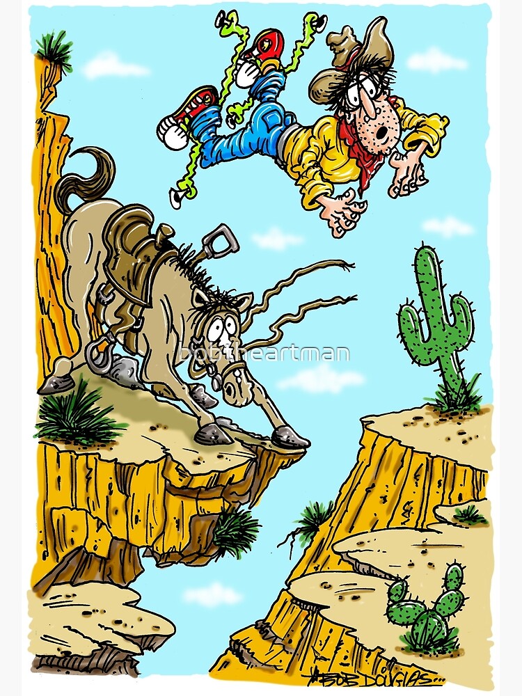 "Cowboy Out for a Ride" Poster for Sale by bobtheartman | Redbubble