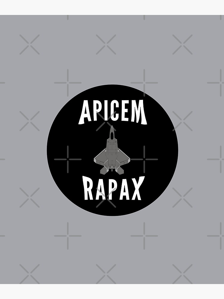 "Apicem Rapax F-22 Raptor - Cool Stealth Fighter Jet" Art Print for ...