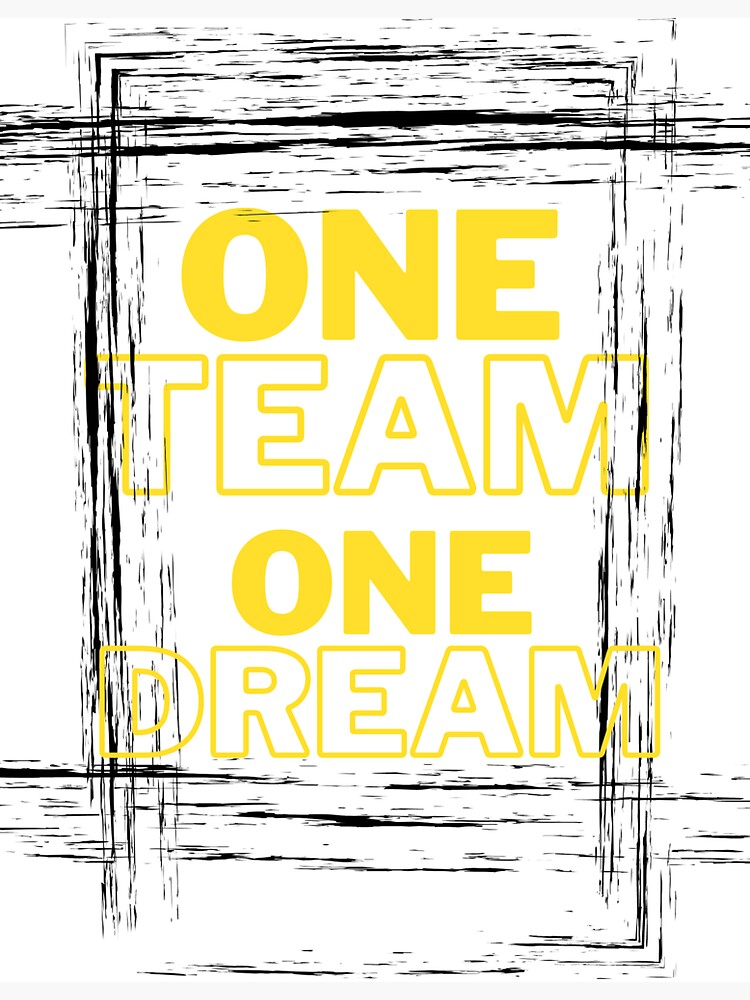 "One Team One Dream" Sticker for Sale by RashedDesign | Redbubble