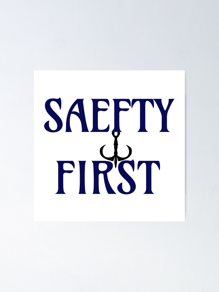 "SAFETY IS KEY" Poster for Sale by MR-TIMZ-ART | Redbubble