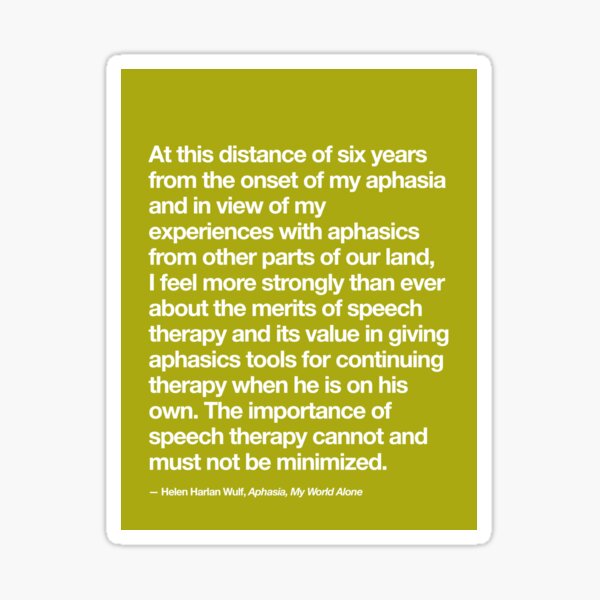 "Aphasia Quote #8" Sticker by slpinsights | Redbubble